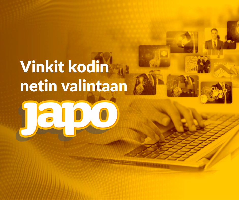 Vinkit kodin netin valintaan - JAPO